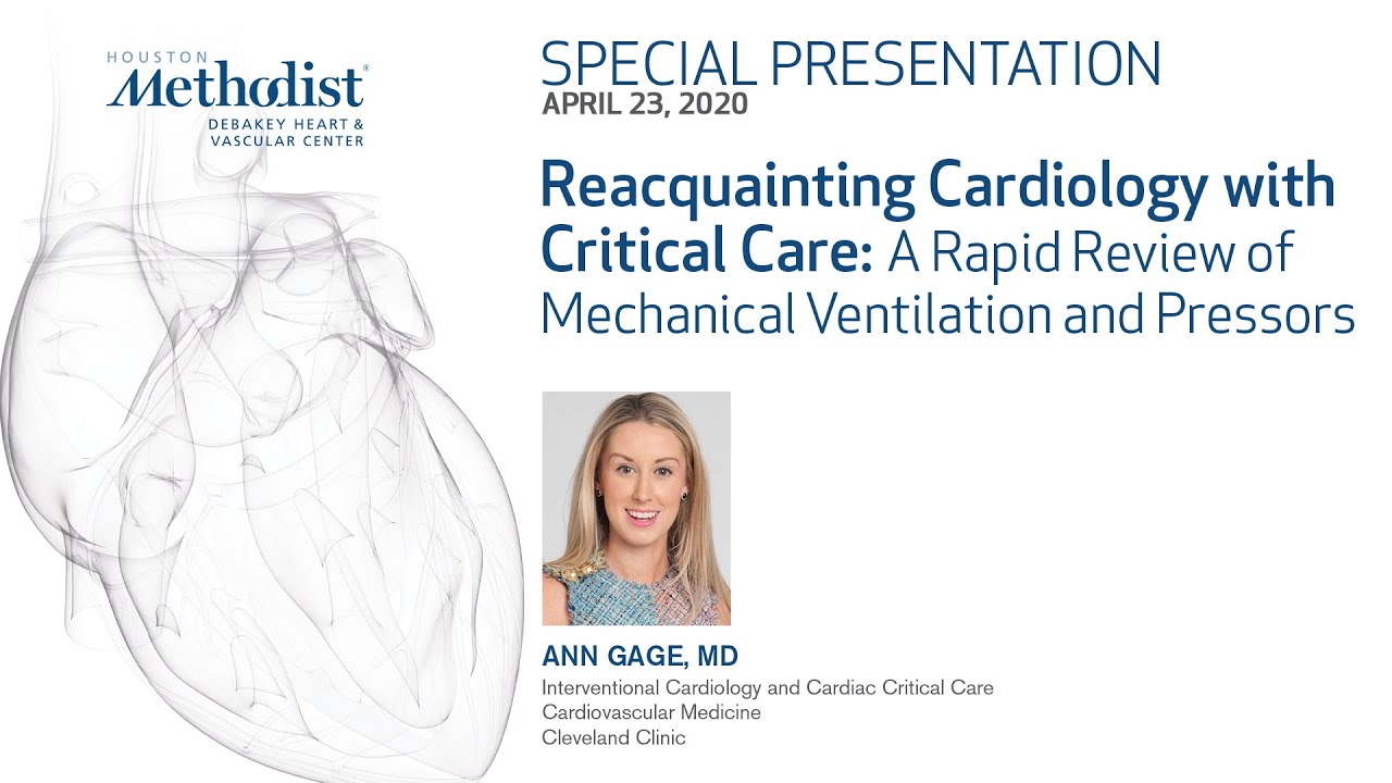 Reacquainting Cardiology with Critical Care: Mechanical Ventilation and ...