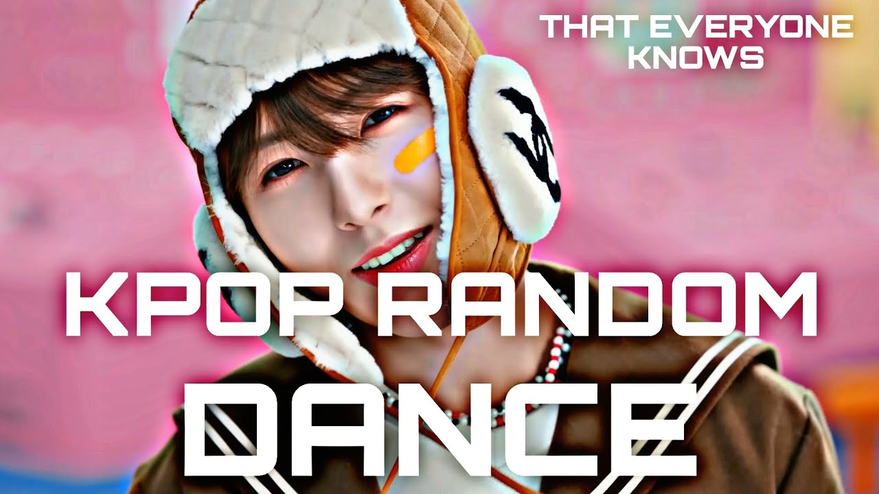 KPOP RANDOM DANCE [ EVERYONE KNOWS ] [ 1 HOUR+ ] |Yeonxzq - YouTube