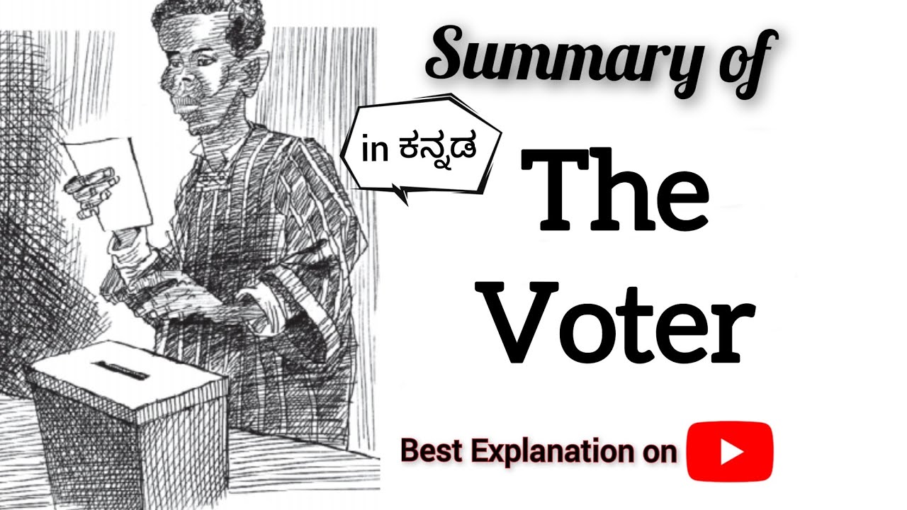 The Voter | 2nd PUC English | Summary in Kannada | KSEAB - YouTube