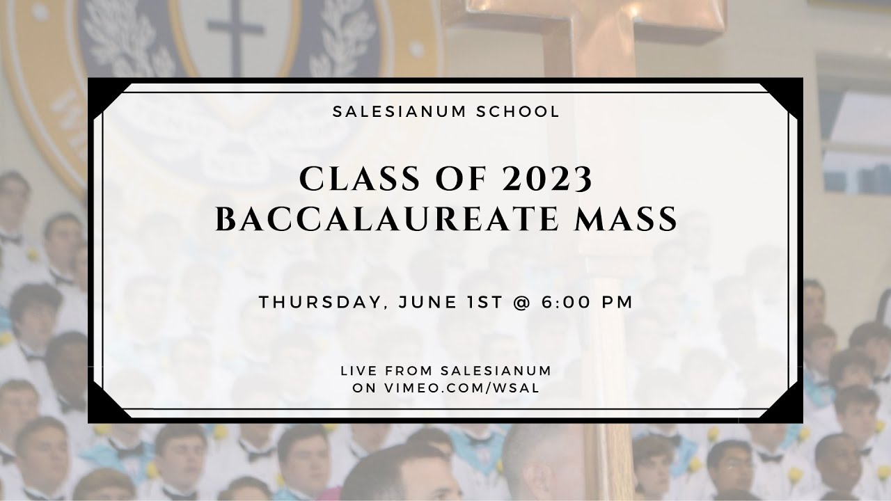 Class of 2023 Baccalaureate Mass - YouTube