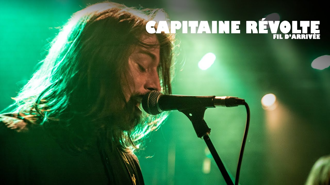 CAPITAINE RÉVOLTE - FIL D'ARRIVÉE (LIVE MONTRÉAL MARS 2019) - YouTube