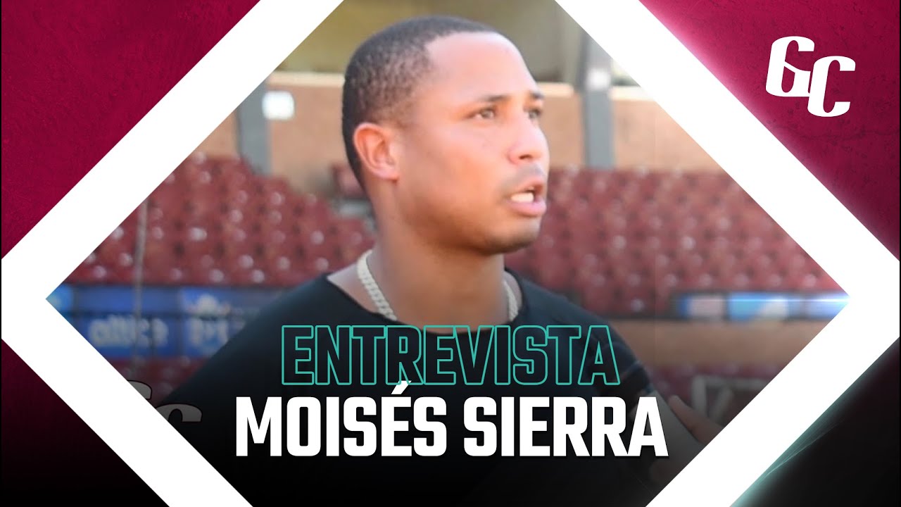 Moises Sierra: "Ahora viene lo más importante, llegar a la SERIE FINAL ...