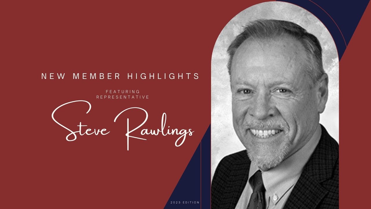 New Member Highlight - Rep. Steve Rawlings - YouTube