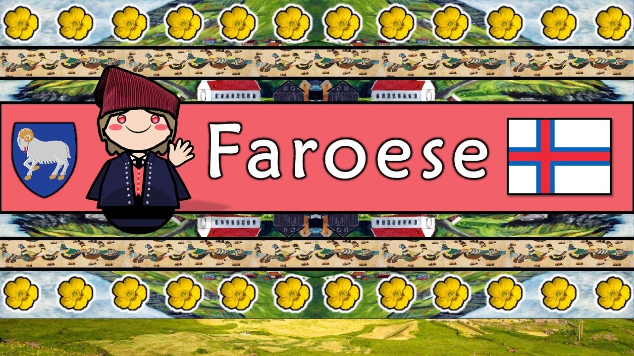 The Sound of the Faroese language (UDHR, Numbers, Greetings, Words ...