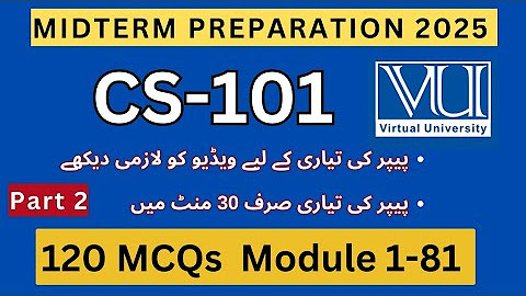 CS101 Midterm preparation 2025 | CS101 Midterm important mcqs 1-81 - YouTube