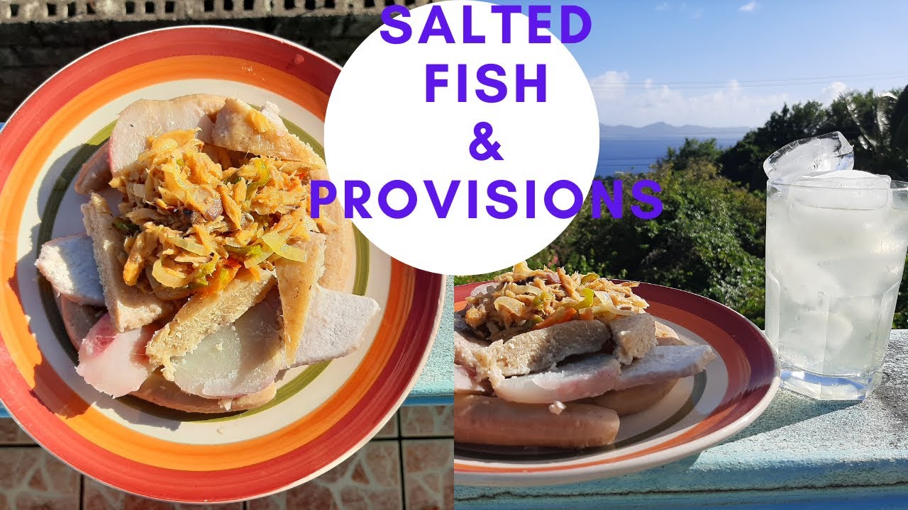 COOKING WITH VASHELL - SALTED FISH AND PROVISIONS | LIFE IN VINCY - YouTube