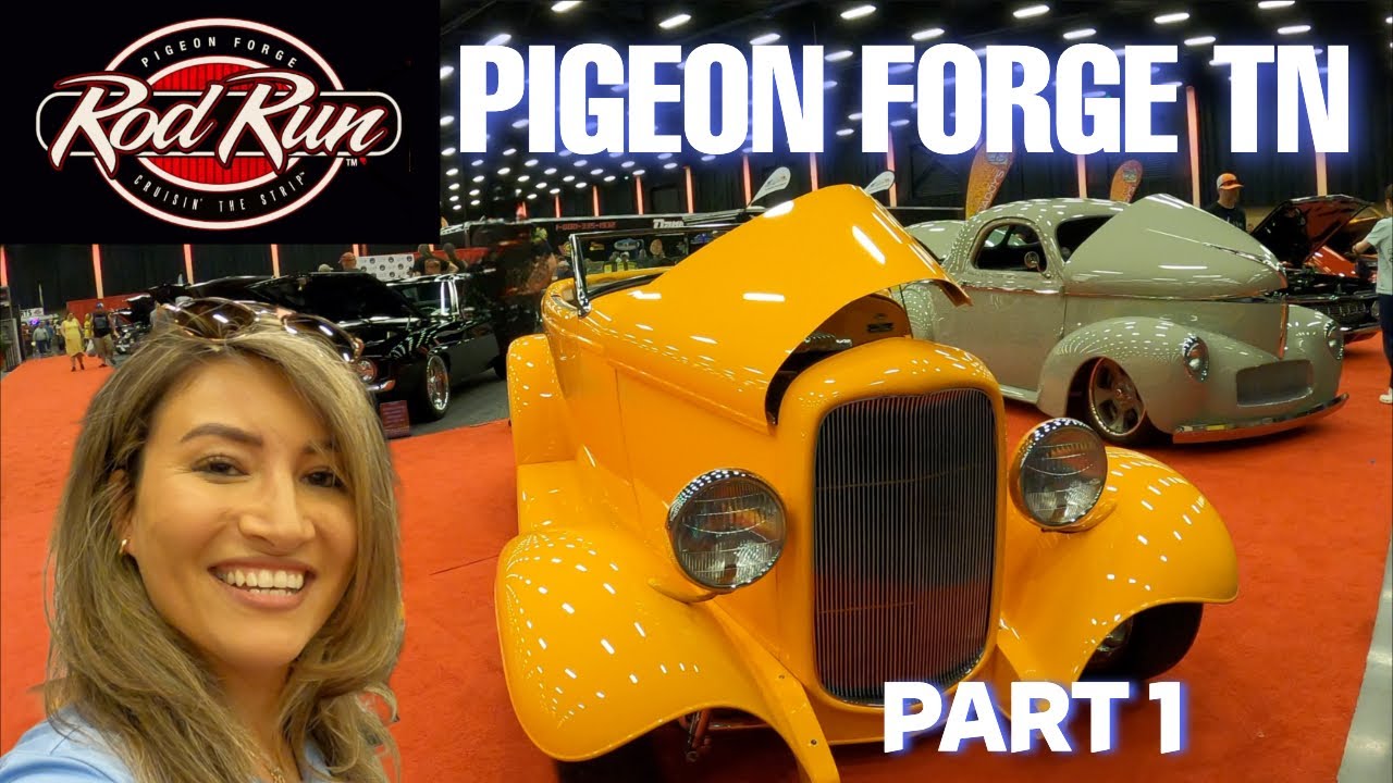 PIGEON FORGE ROD RUN 2023 PART 1 - YouTube