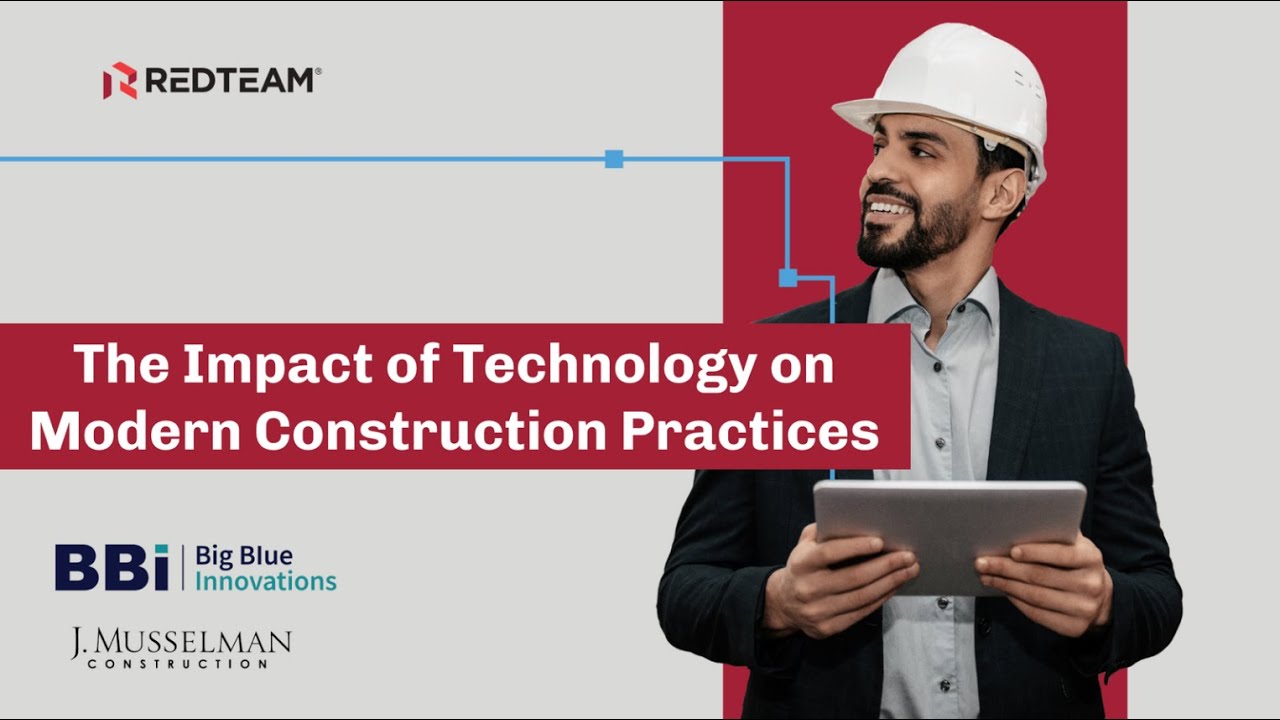 Webinar: The Impact of Technology on Modern Construction Practices ...