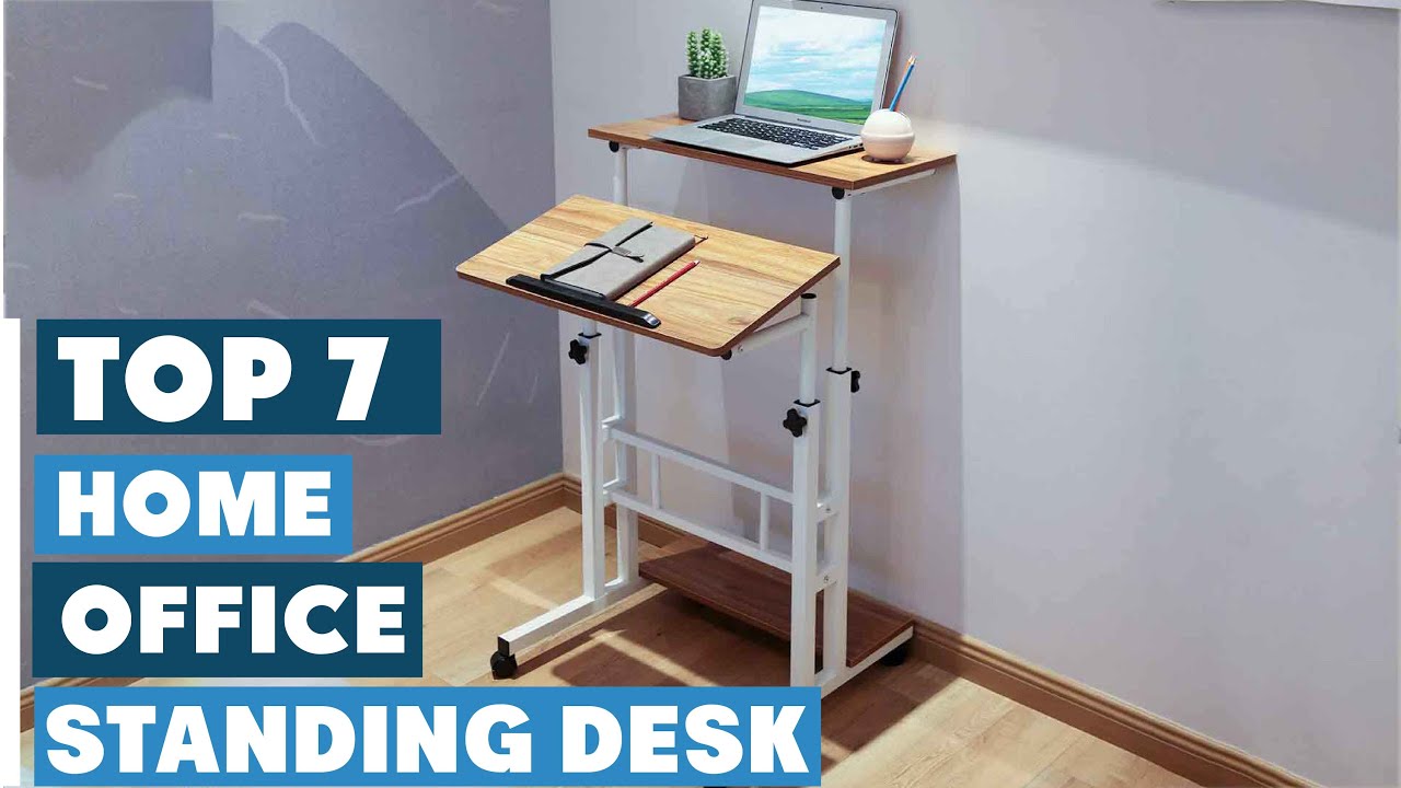 7 Must-Have Standing Desks for Your Home Office Setup - YouTube