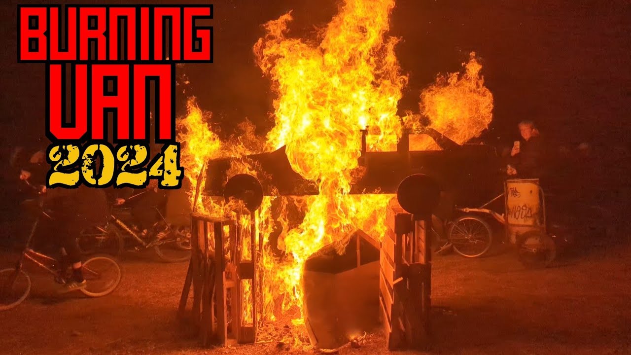 Burning Van 2024 - YouTube