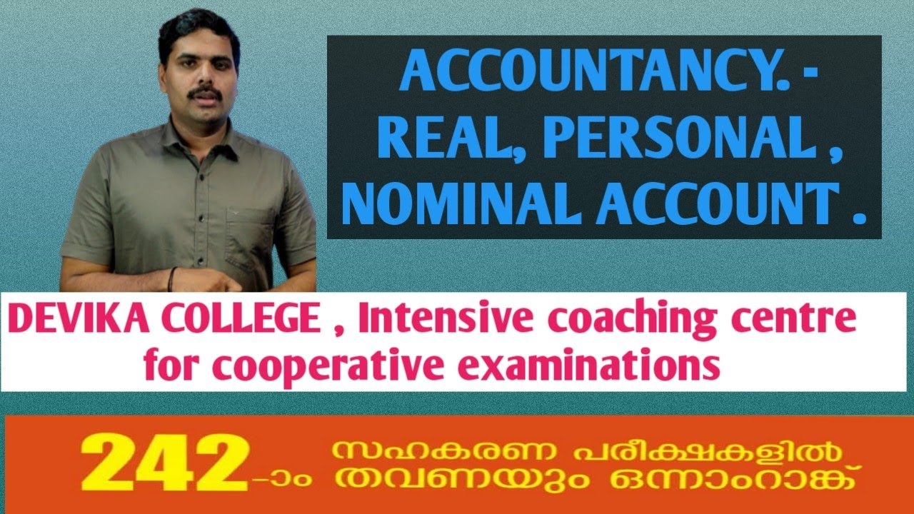 COOPERATIVE BANK EXAM / REAL PERSONAL NOMINAL ACCOUNTS, DEVIKA COLLEGE ...