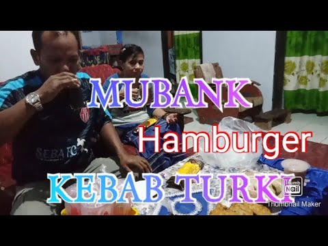 Mubank KEBAB Beserta HAMBURGER alaa TURKI - YouTube