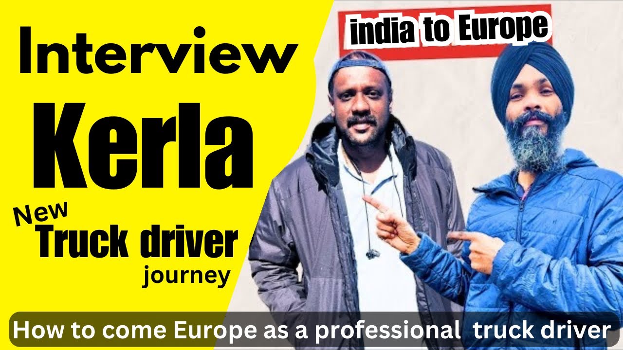 New mallu truck driver journey to reached Europe / kaise aya Europe ...