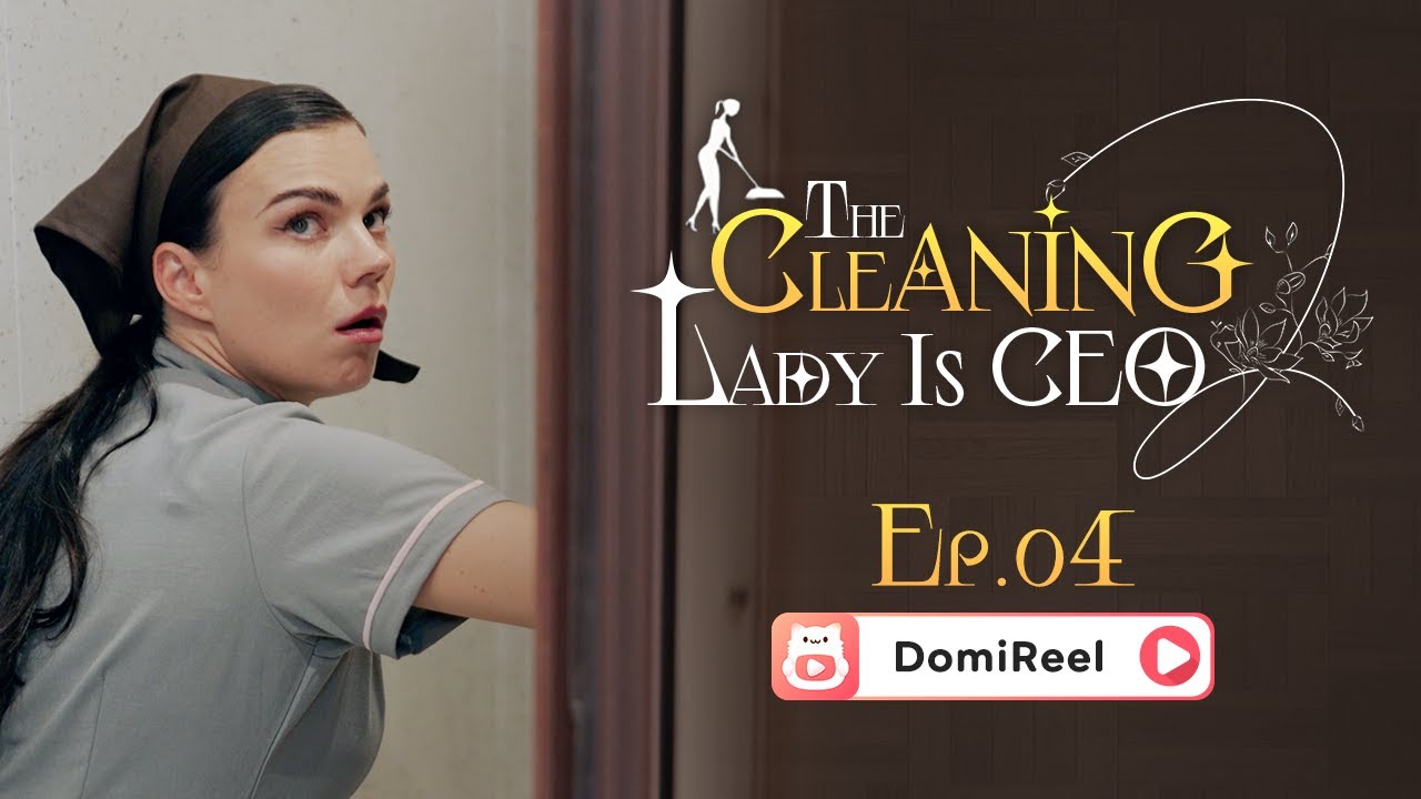 “Boss?!”Jason saw the female CEO dressed as a Cleaner in the Male ...