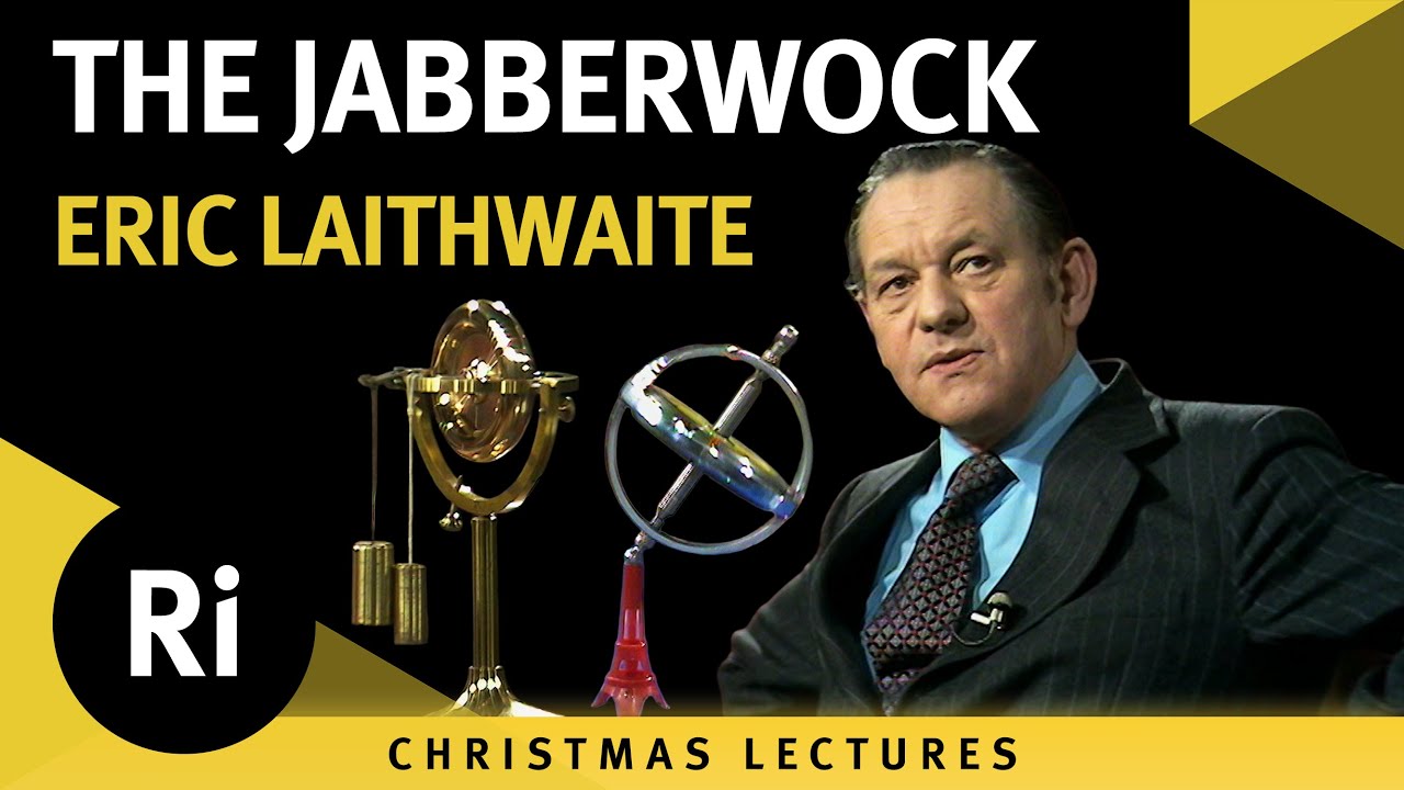 The Jabberwock - Eric Laithwaite's 1974 Christmas Lectures 4/6 - YouTube