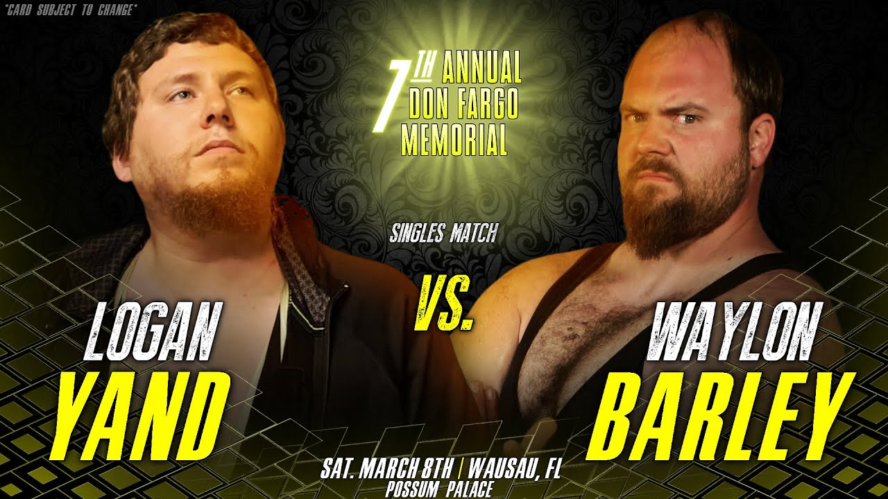 Logan Yand VS. Waylon Barley | No DQ Title Match | The 7th Annual Don ...