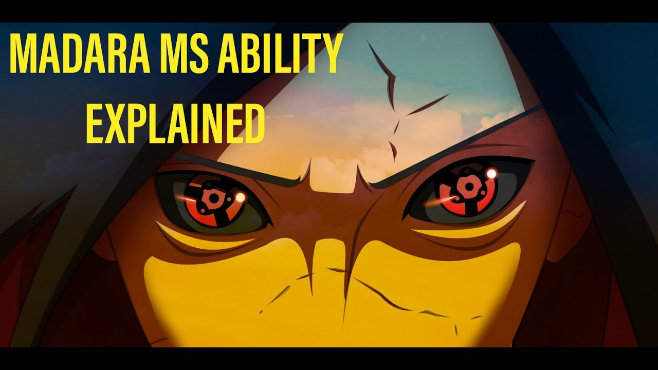 MADARA MS ABILITY EXPLAINED // NARUTO WEED - YouTube