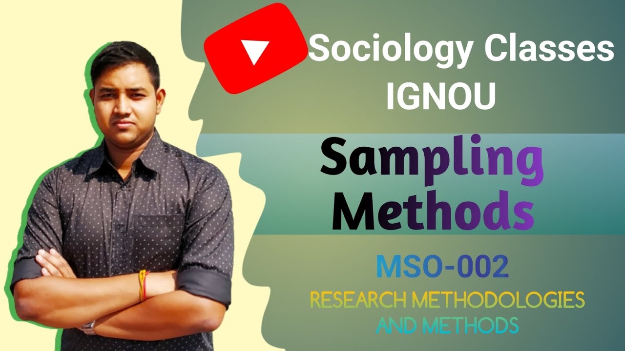 Sampling Methods | Types of Sampling | Population & Sample | IGNOU MSO ...