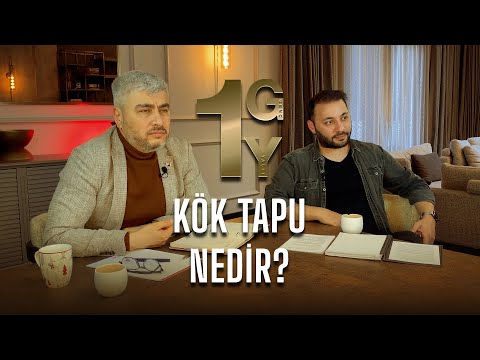Kök Tapu Nedir? | 1G1Y