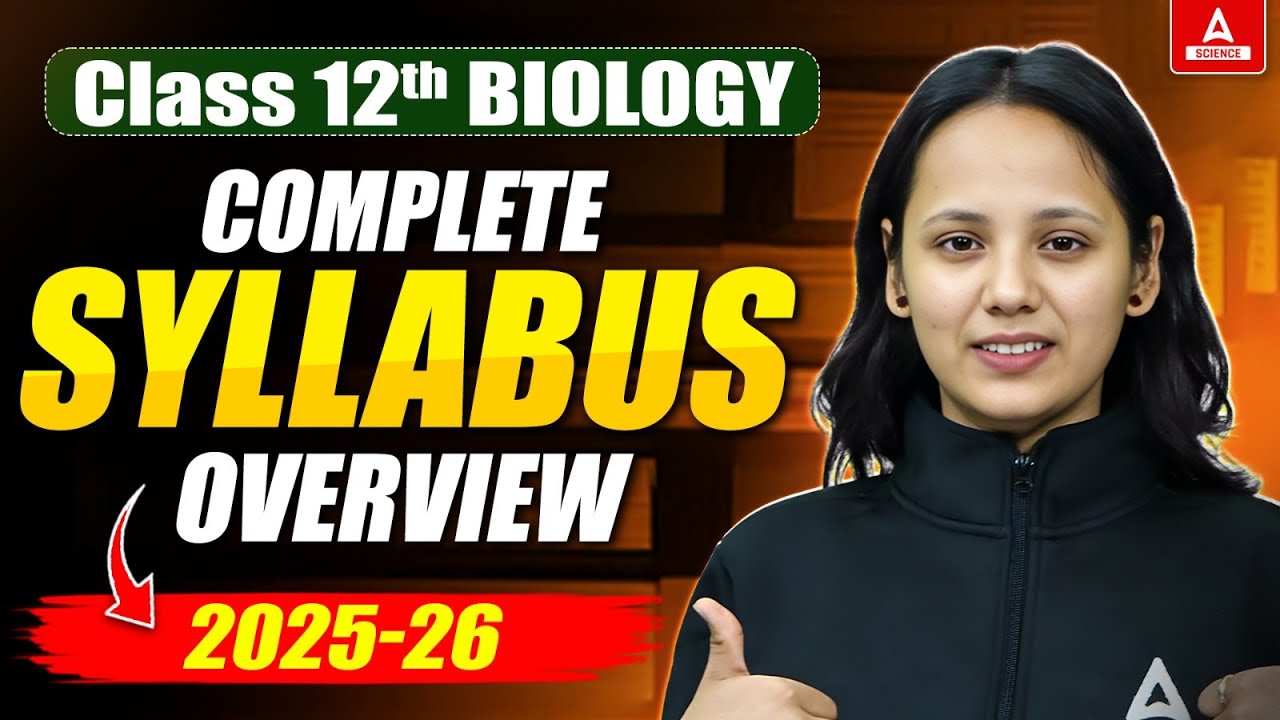 Class 12 Biology 2025-26 📚 New Syllabus Revealed | Must Watch for All ...