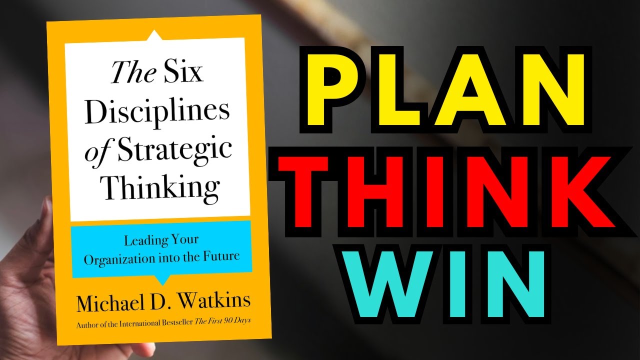 6 Disciplines of Strategic Thinking That Separate Leaders - YouTube