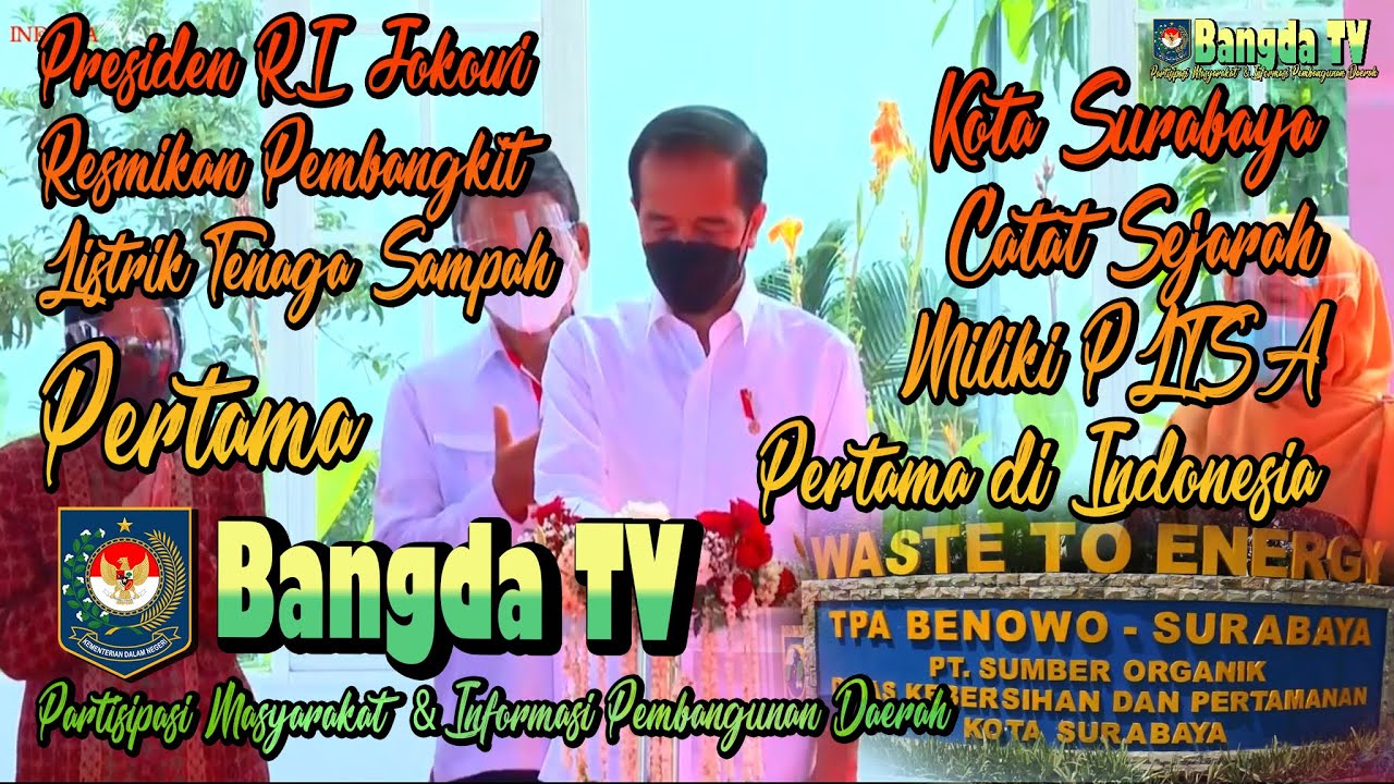 PLTSa SURABAYA RESMI MENJADI KOTA PERTAMA DI INDONESIA MEMILIKI ...