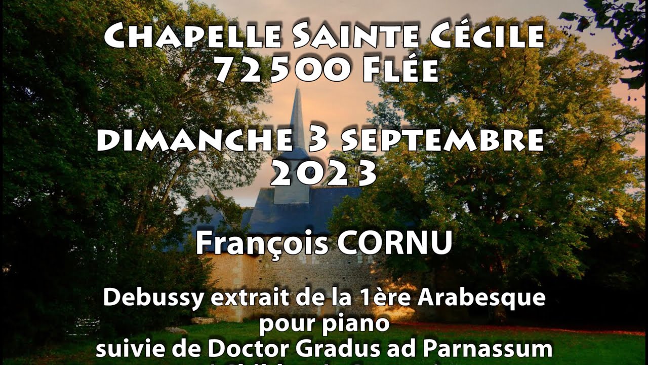 2023 09 03 François Cornu piano, Debussy (1862-1918), extraits - YouTube