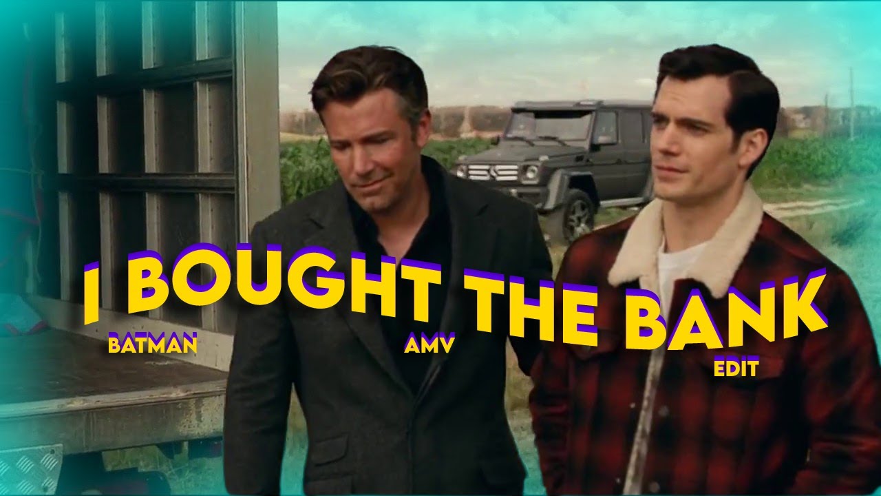 "I Bought The Bank" Amv Edit Batman - YouTube