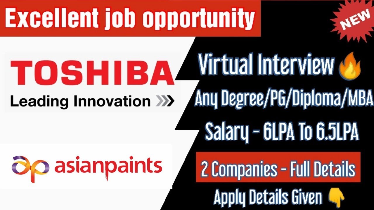 Virtual Interview Toshiba Asian Paints Ltd Any Degree PG MBA virtual-interview-toshiba-asian-paints-ltd-any-degree-pg-mba