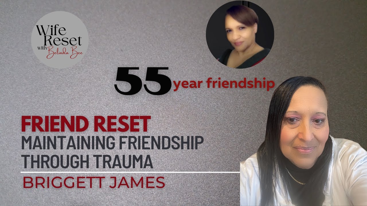 Friend Reset | Briggett James - YouTube