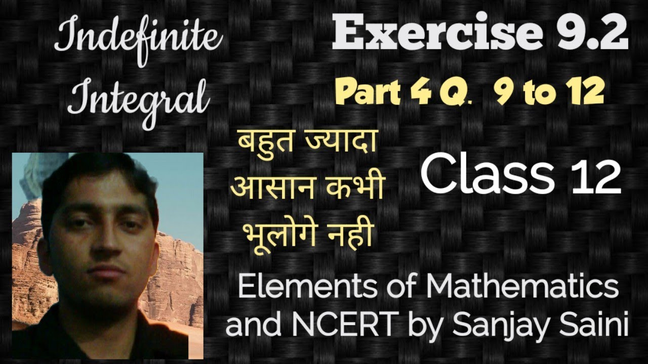 [PDF] Indefinite Integration | Exercise 9.2 | Class 12 | Part 4 ...