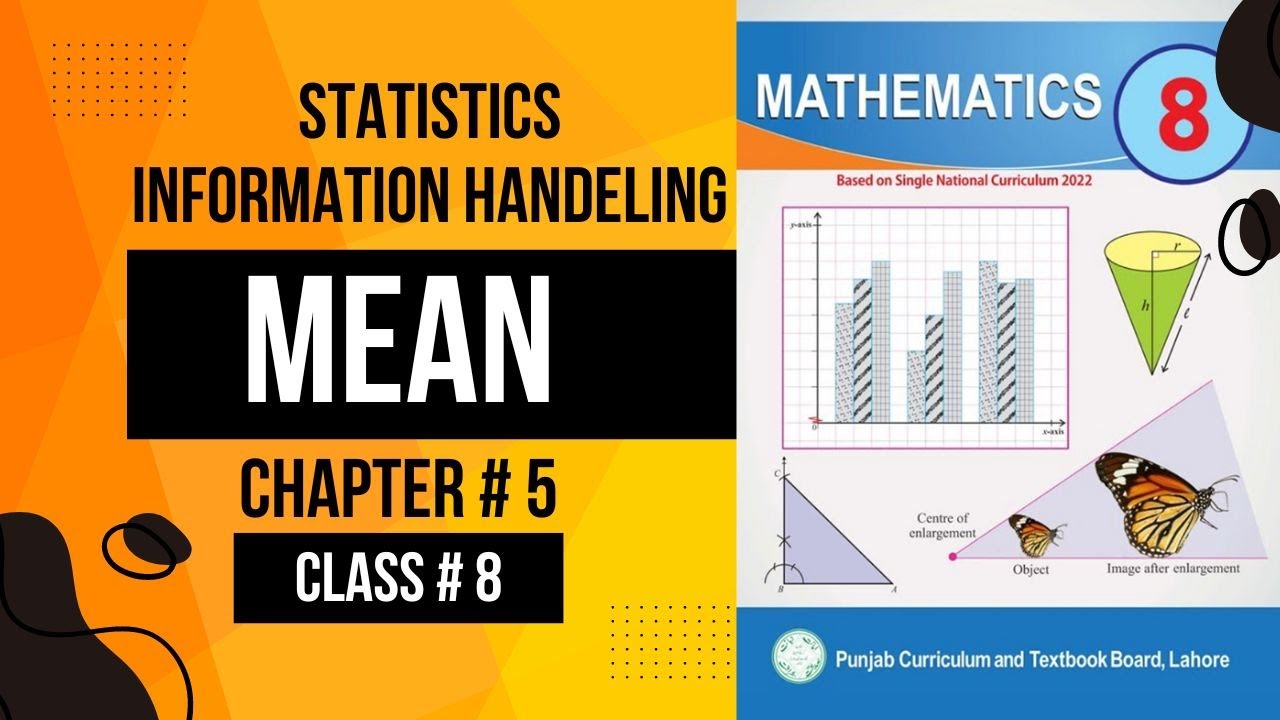 Chapter 5 / Class 8 / Mathematics / MEAN / Introduction to statictics ...