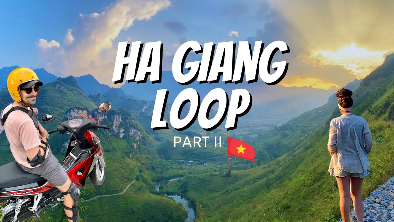 HA GIANG LOOP 2022 - In 4 Tagen mit dem Motorbike durch den Norden Vietnams. Part 2 - YouTube