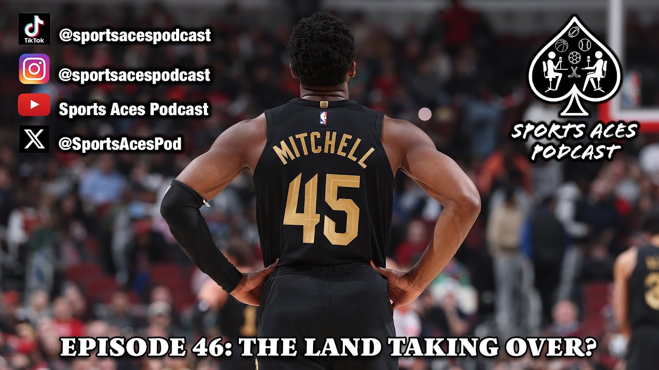 Sports Aces Podcast Episode 46 | THE LAND TAKING OVER? - YouTube