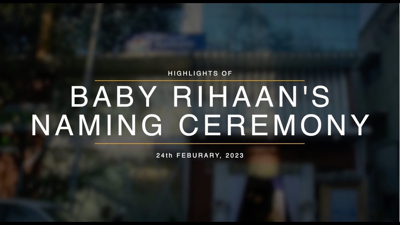 Rihaan's Naming Ceremony - YouTube
