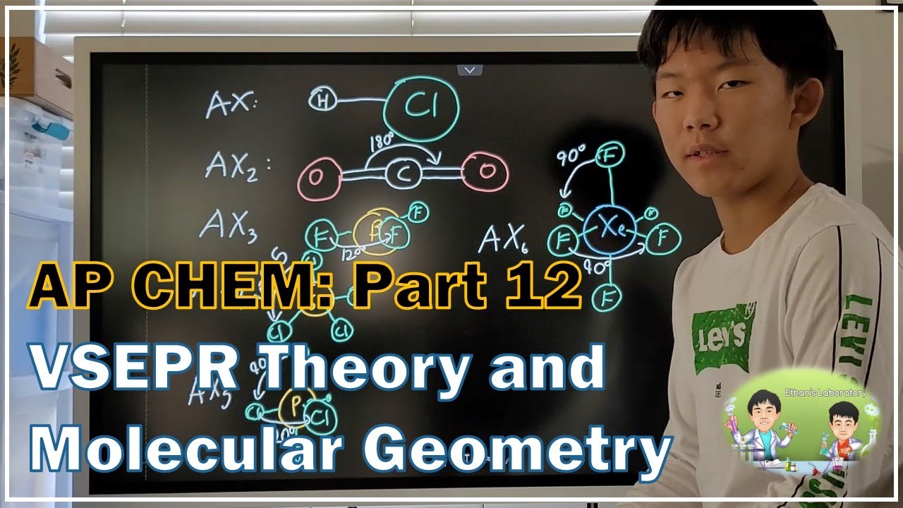 AP Chemistry - Part 12 : VSEPR Theory and Molecular Geometry - YouTube