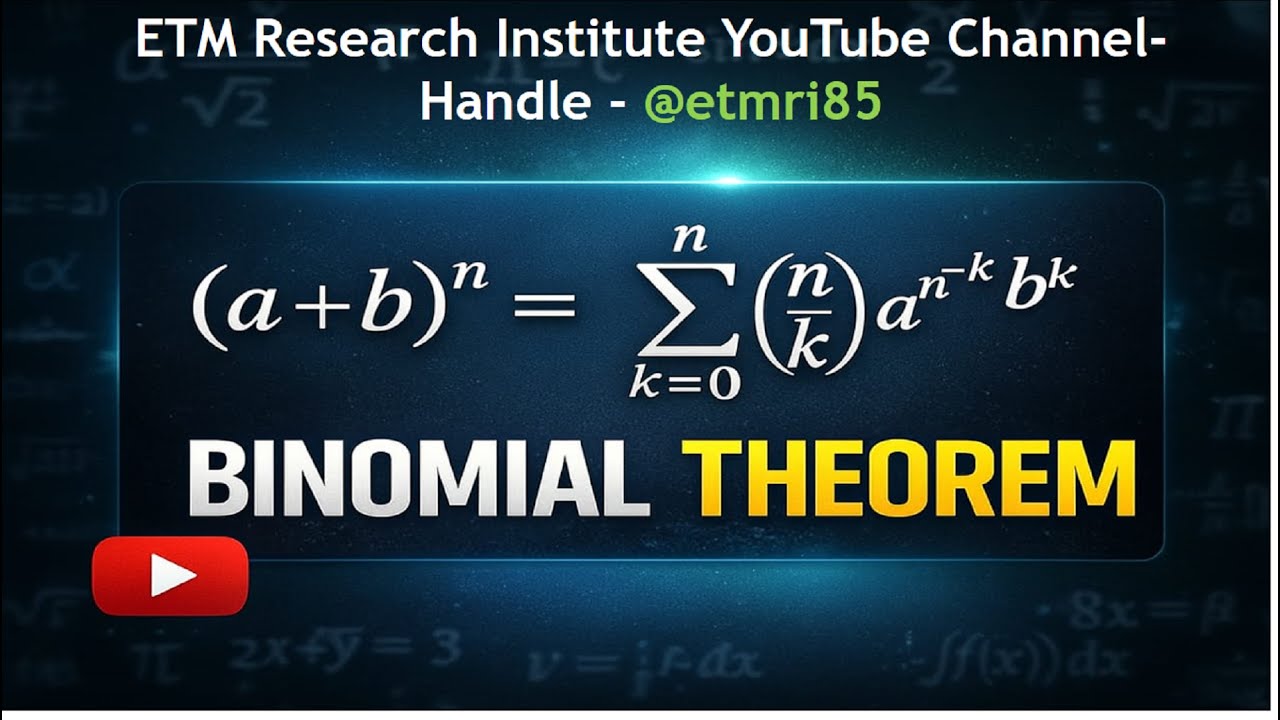Binomial Theoram, Expansion of Binomial Theoram, Pascle's Triangle ...