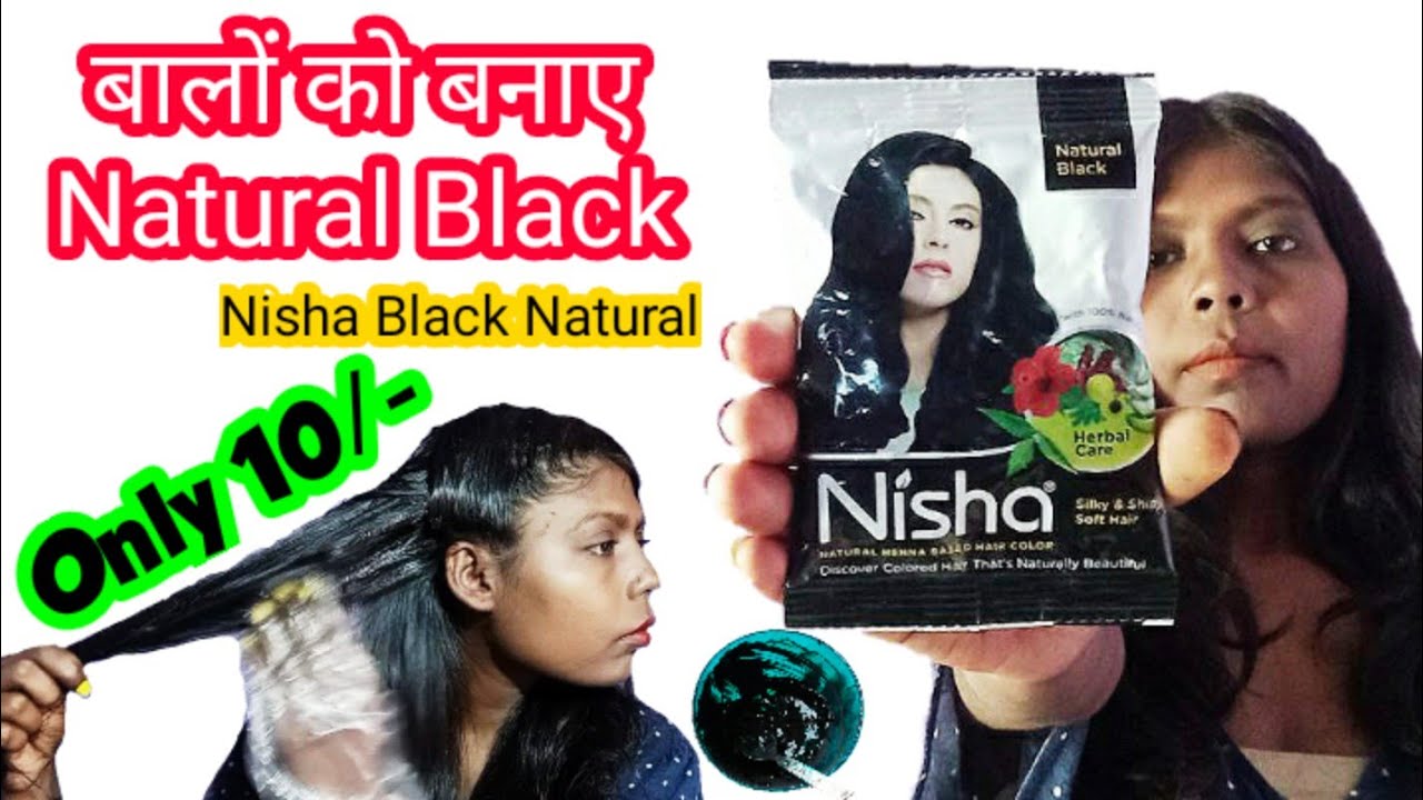 Nisha Natural henna 🌿based hair colour Review Natural Black बालो को ...