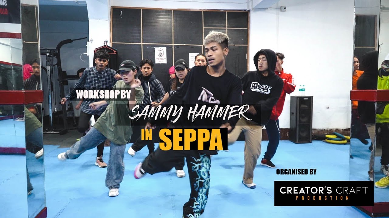 DANCE WORKSHOP | SAMMY HAMMER | SEPPA | organized by Creator's craft ...