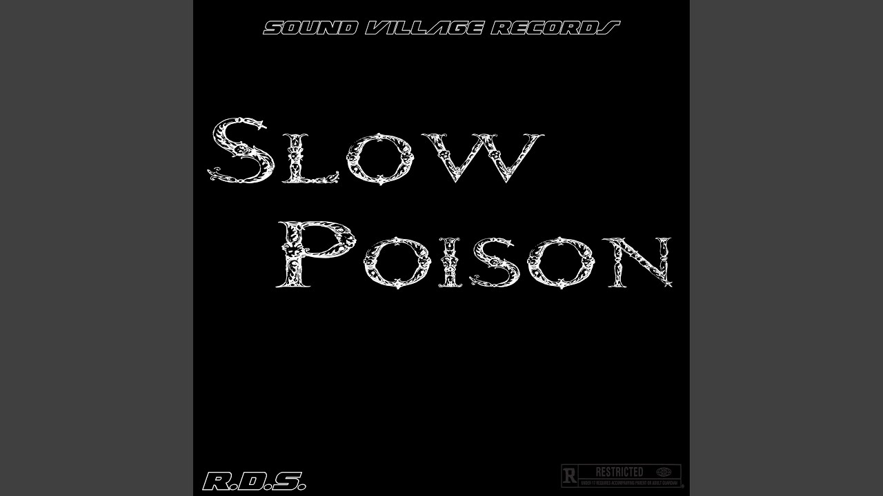 Slow Poison - YouTube