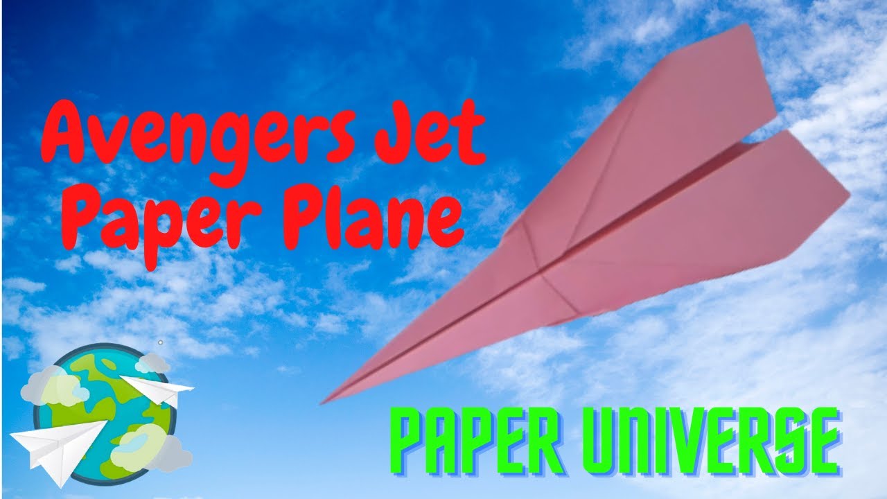 AVENGERS JET PAPER PLANE MAKE /PAPER AIRCRAFT TIPS - YouTube