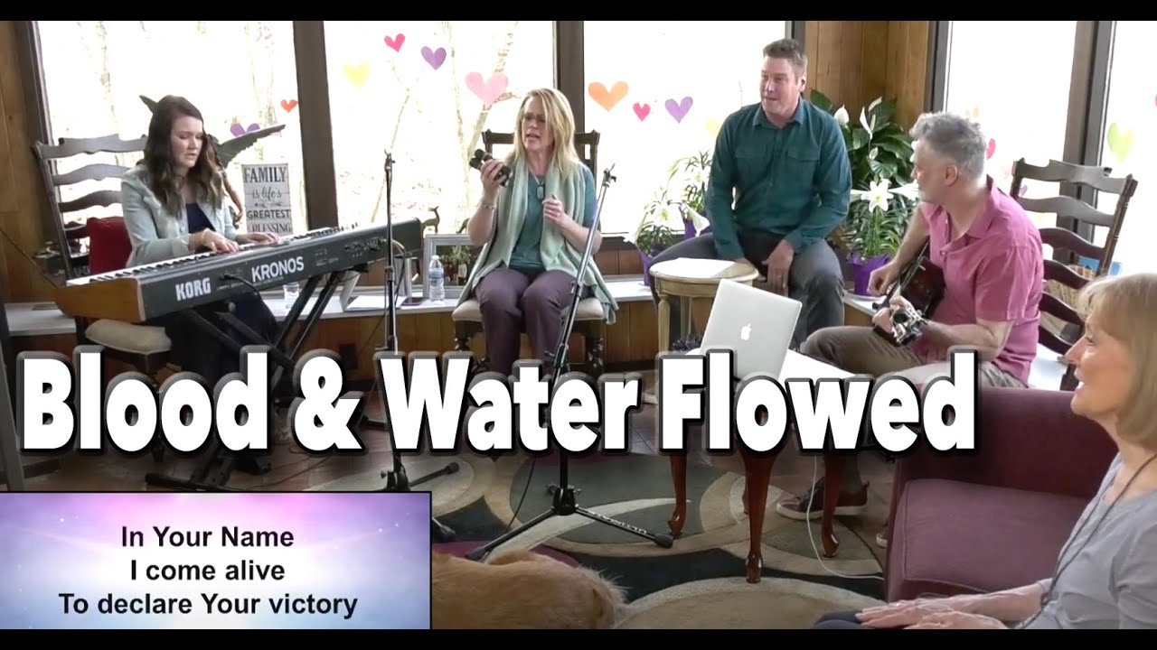 EASTER 2020 - Blood & Water Flowed - YouTube