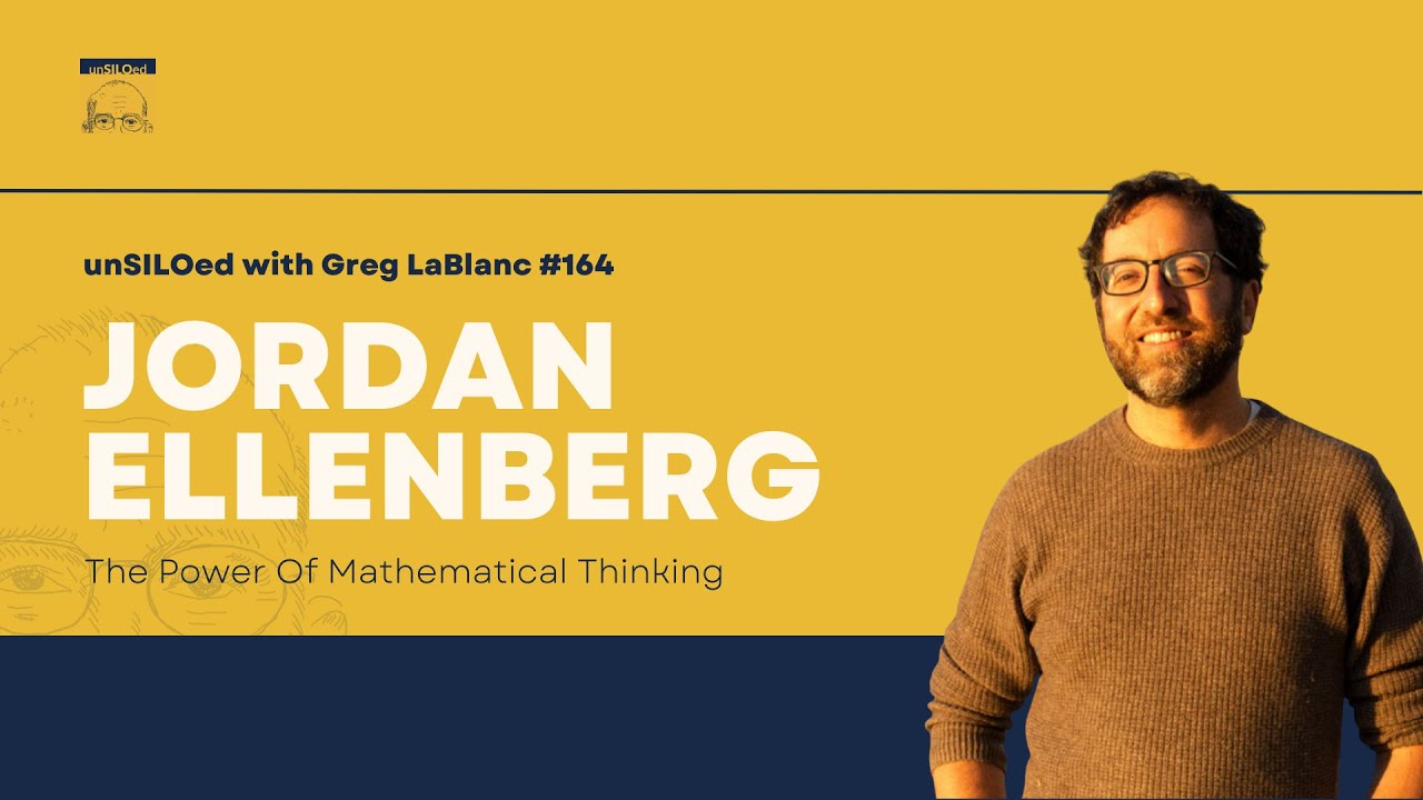 #164 The Power Of Mathematical Thinking feat. Jordan Ellenberg - YouTube