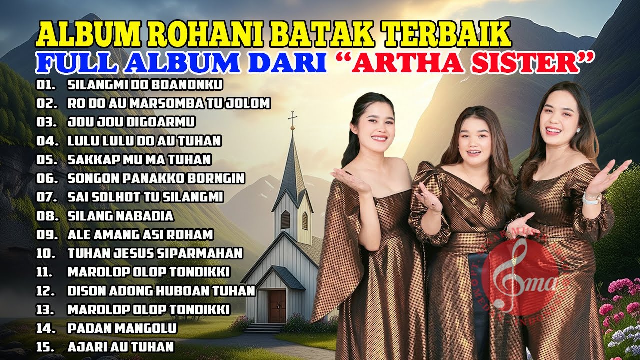 LAGU ROHANI BATAK TERBARU dan TERBAIK 2025 - Full Album | Artha Sister ...