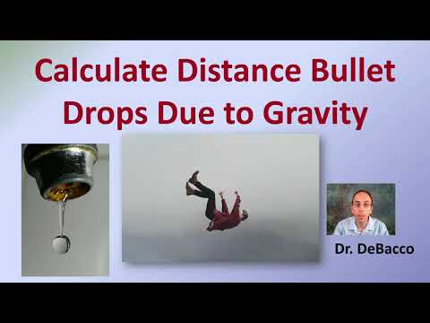 Calculate Distance Bullet Drops Due to Gravity - YouTube