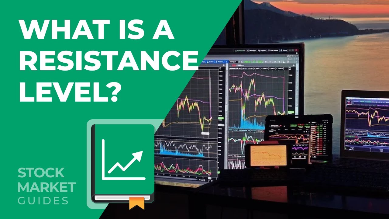 What is a Resistance Level in Stocks - YouTube