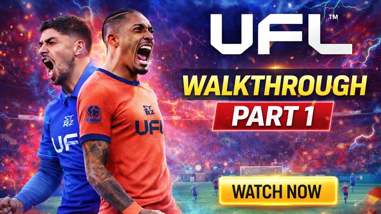 UFL - Football Game 2026 Mobile GameplayWalkthrough Part 1 (iOS ...