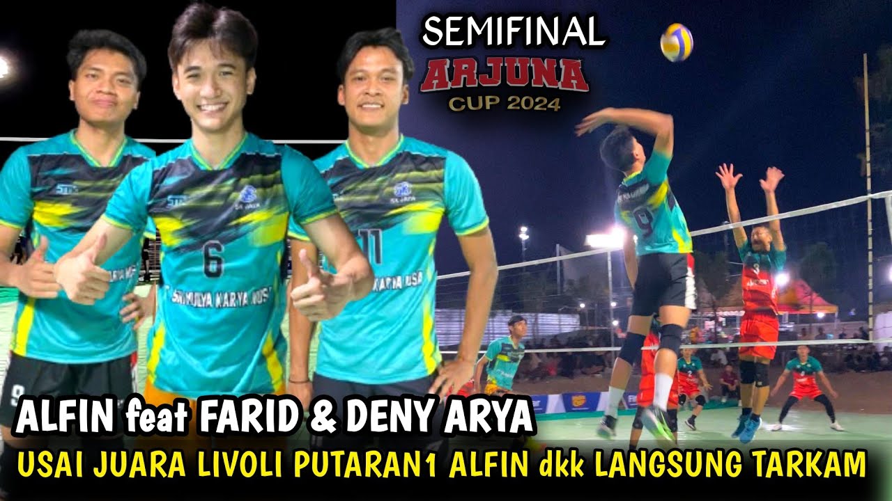 🔴LIVE SEMIFINAL ️SM KARYANUSA VS ETIRA PURWODADI | ALFIN DANIEL, FARID ...