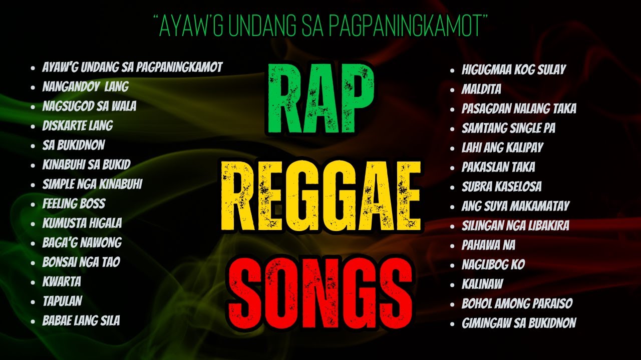 RAP REGGAE ORIGINAL BISAYA SONGS NON-STOP/COMPILATION | JHAY-KNOW | RVW ...