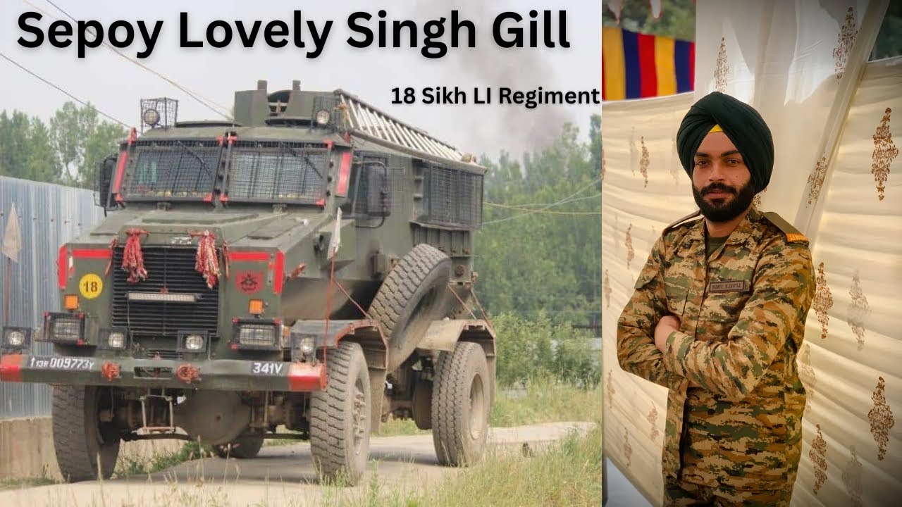 A Story of Indian Army Soldier Sepoy Lovely Singh Gill 💐🇮🇳| Sikh Light ...